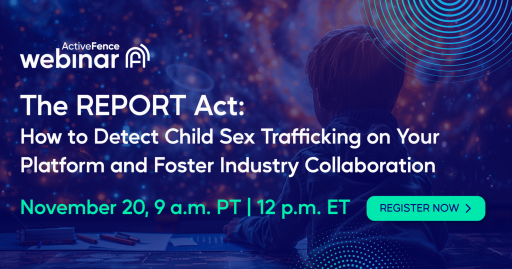 The REPORT Act | ActiveFence Webinar